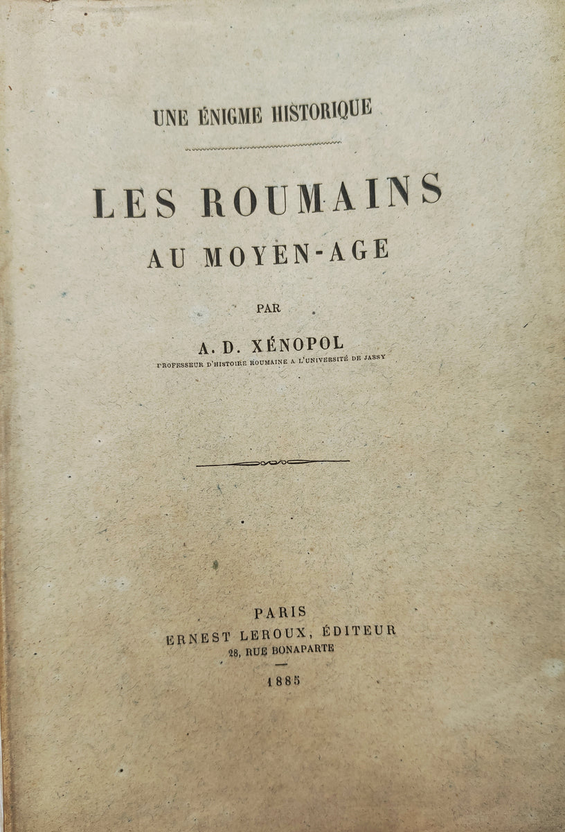 Les roumains au Moyen-Age: Une énigme historique. – Antinoë