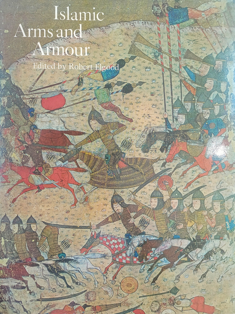 Islamic Arms and Armours. – Antinoë