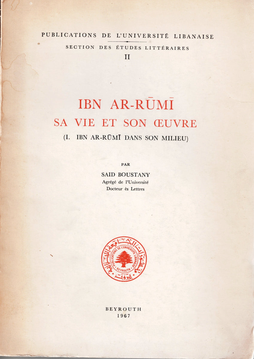Ibn Ar-Rumi. Sa vie et son oeuvre. ( I. Ibn Ar-Rumi dans son milieu ...