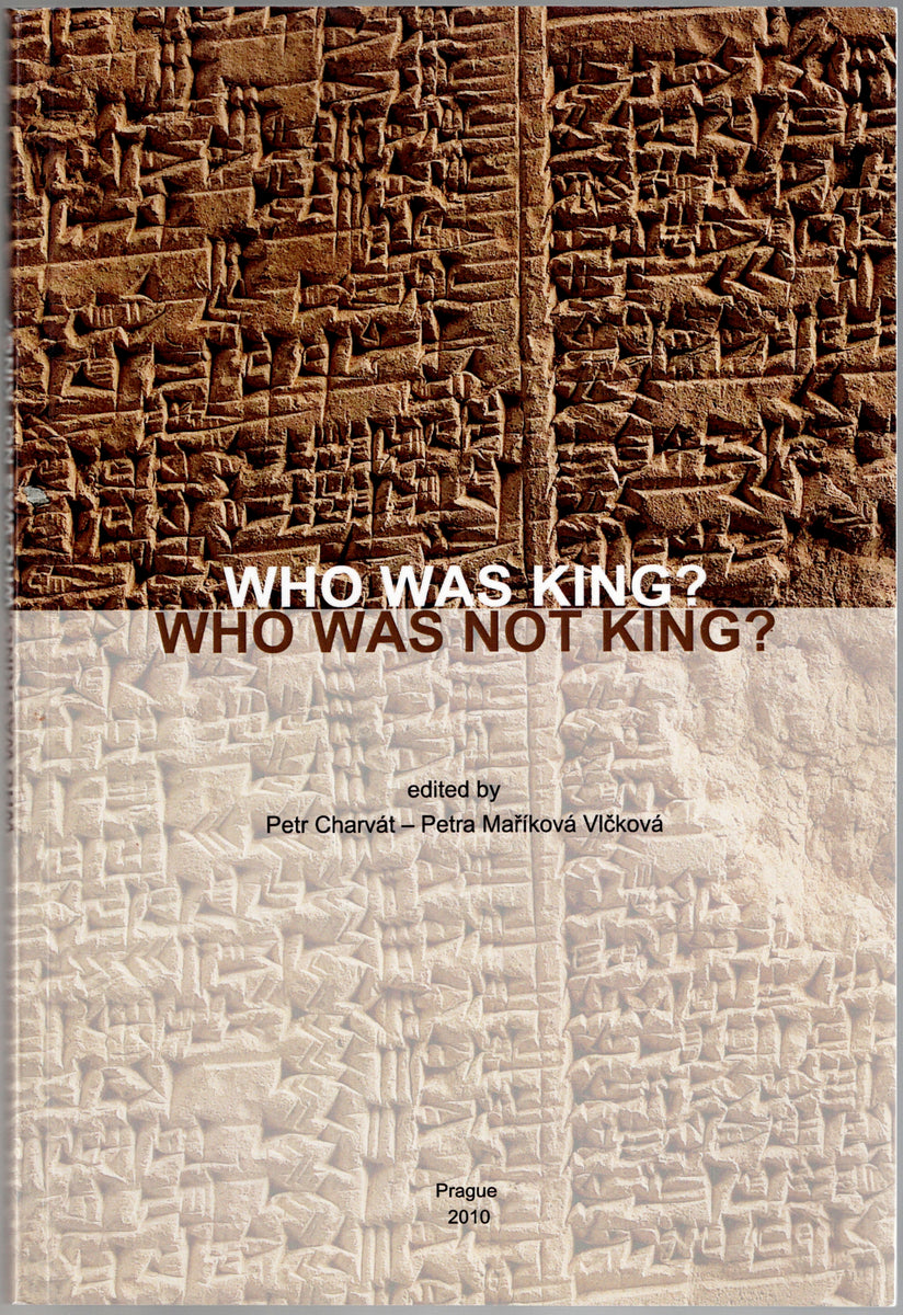 Who was King ? Who was not King ? The Rulers and the Ruled int the Anc ...